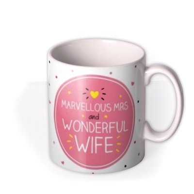Happy Jackson Marvellous Mrs And Wonderful Wife Mug | Moonpig