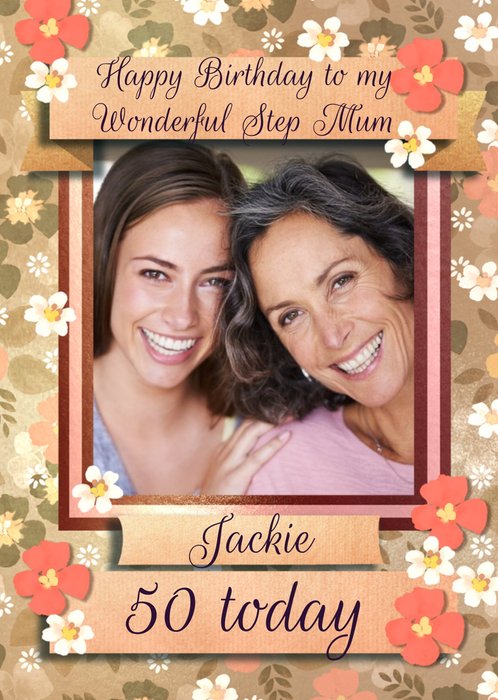 To My Wonderful Step Mum Photo Upload Birthday Card | Moonpig