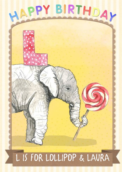 Alphabet Animal Antics L Is For Personalised Happy Birthday Card For ...