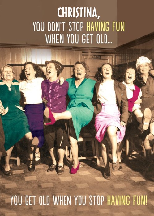 Pigment Don't Stop Having Fun Birthday Card | Moonpig