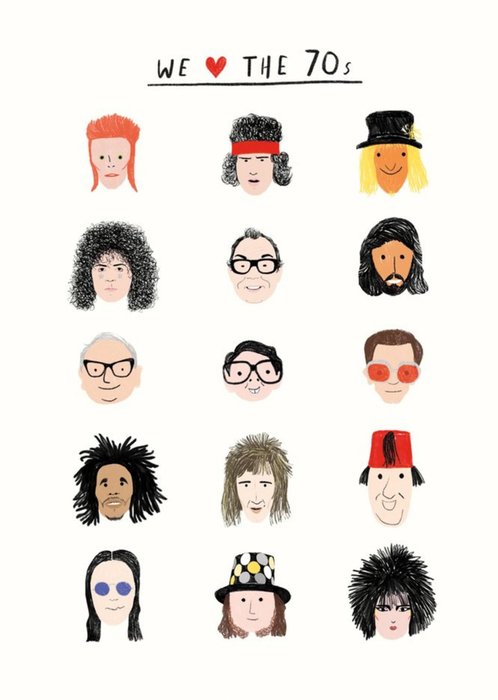 We Love The 70s Famous People From The 70s Icons Birthday Card | Moonpig
