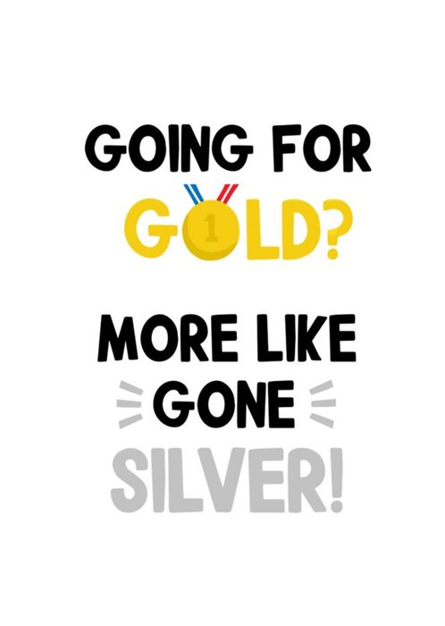 Funny Cheeky Olympics Going For Gold Birthday Card | Moonpig