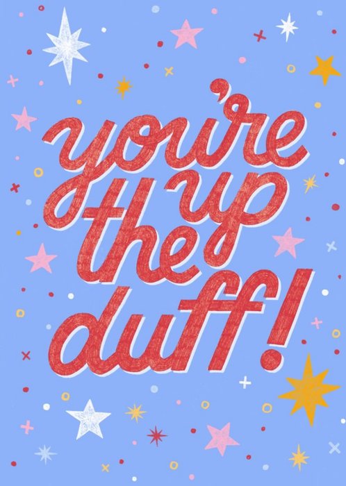 Up The Duff Funny Hand Lettered Pregnancy Card | Moonpig