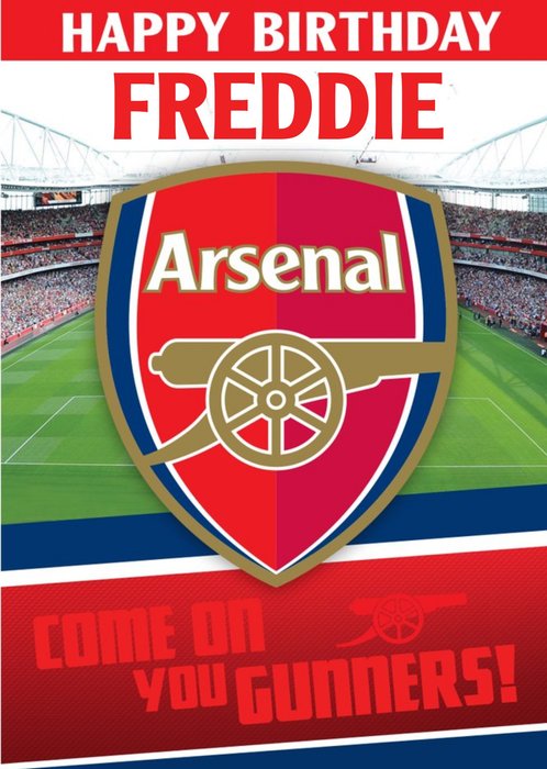Arsenal FC Birthday Card - Come on you gunners! | Moonpig