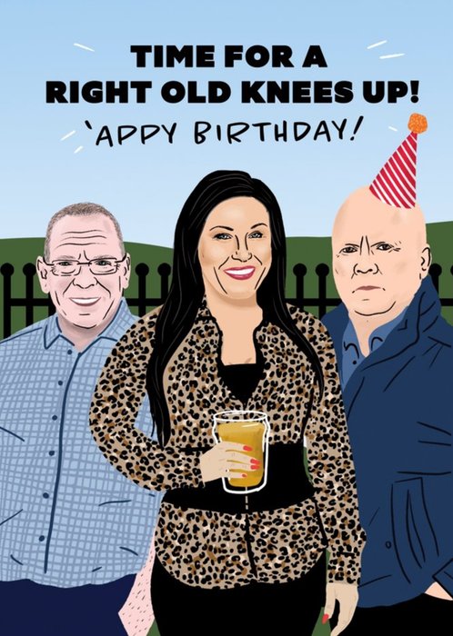 Time For A Right Old Knees Up Birthday Card | Moonpig