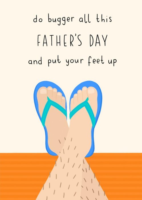 Sorcha Faulkner Illustrated Put Your Feet Up Fathers Day Card | Moonpig