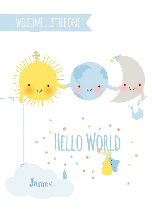 Cute Sun Earth And Moon Hello World Personalised New Baby Card | Moonpig