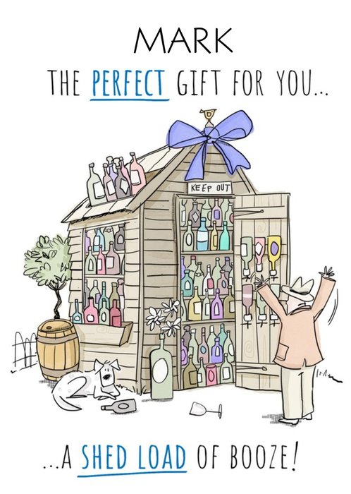 Illustration Of A Shed Load Of Booze Birthday Card | Moonpig