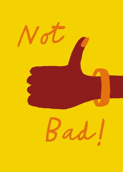Not Bad - Hand Talking - Illustration - Graphic | Moonpig