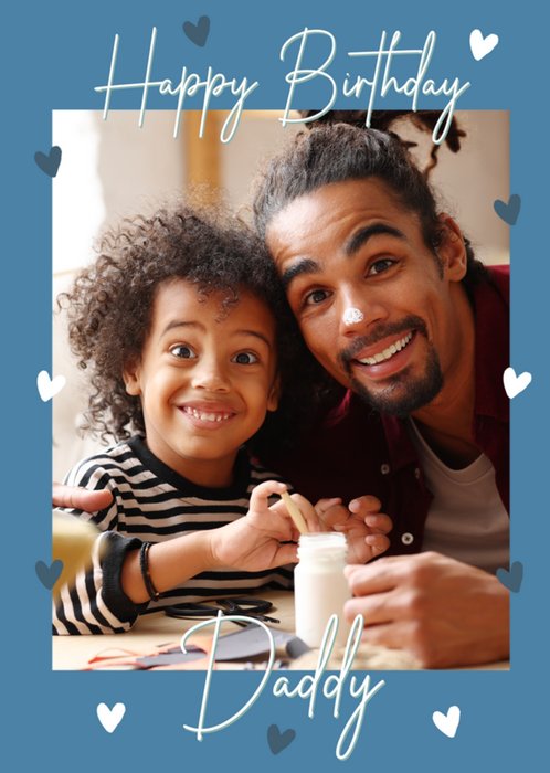 Sweet Happy Birthday Daddy Love Hearts Photo Upload Birthday Card | Moonpig