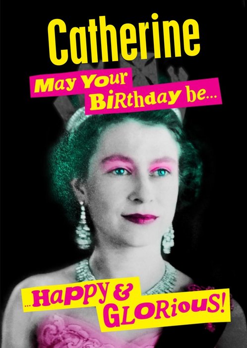 PG Quips Happy & Glorious Queen Birthday Card | Moonpig