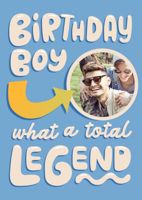 Total Legend Birthday Boy Photo Upload Card | Moonpig