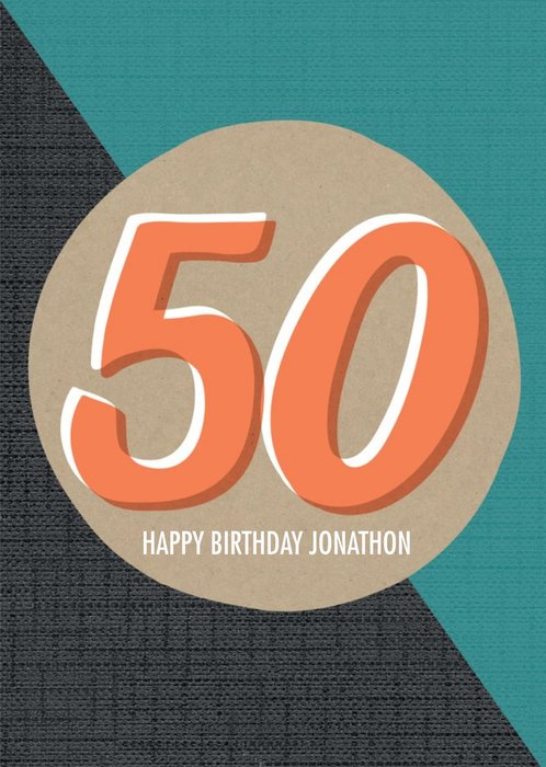 Personalised Text 50Th Happy Birthday Card | Moonpig