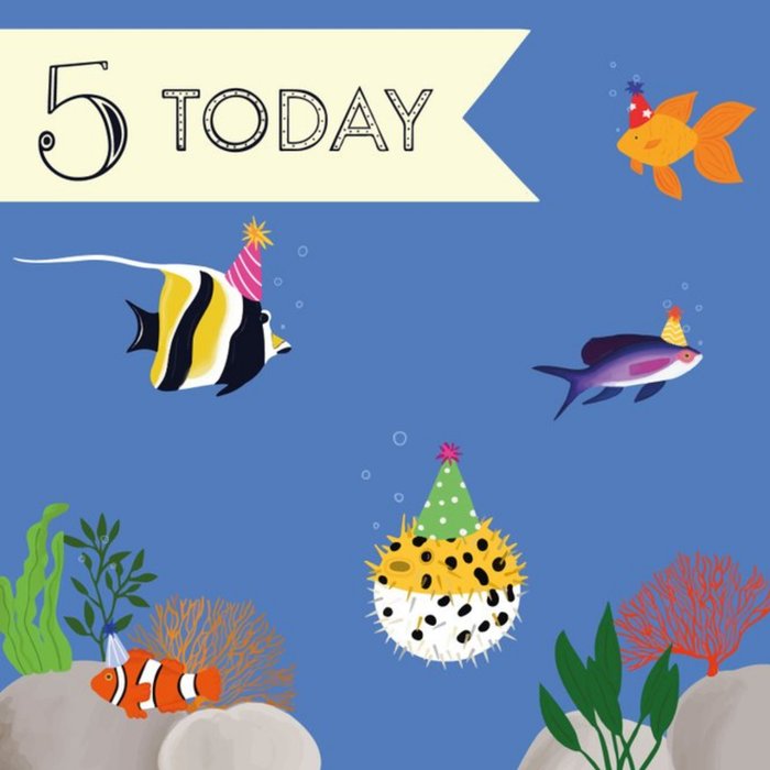 Helen Richmond Design 5 Today Aquarium Birthday Card | Moonpig